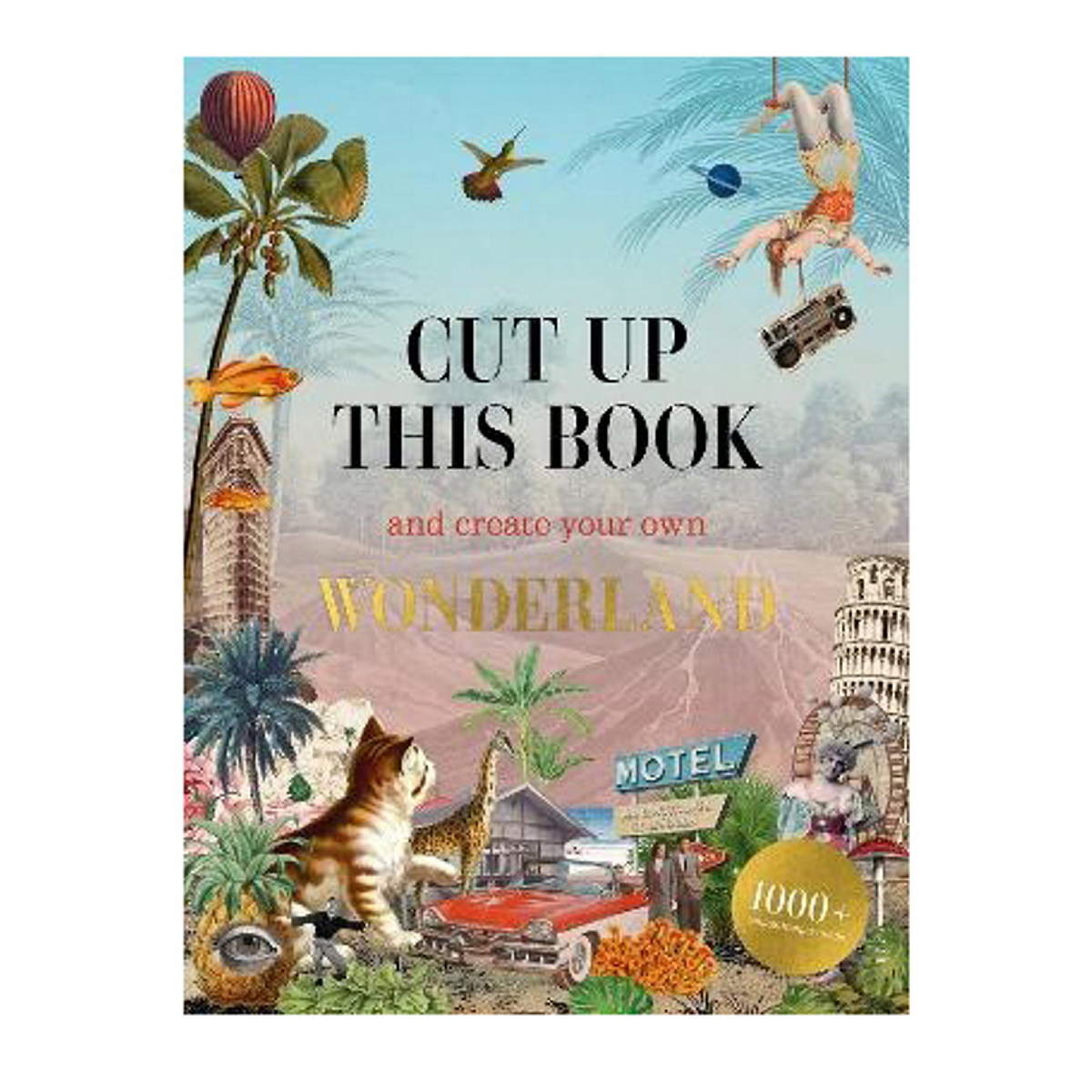 Cut up this book and create your own Wonderland, 128 sider med motiver ...
